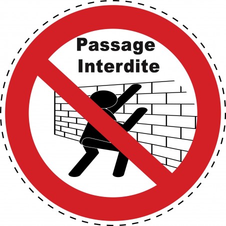 Panneau Autocollant D’Interdiction - Passage Interdite Diamètre 5 cm